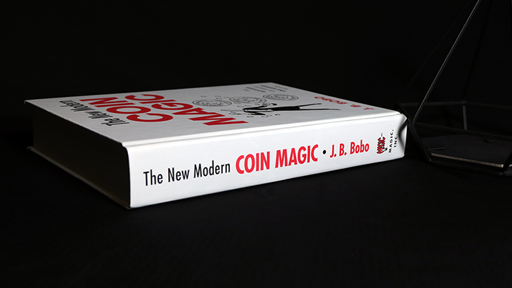 The New Modern Coin Magic by J.B. Bobo - Murphy's Magic Supplies, Inc ...
